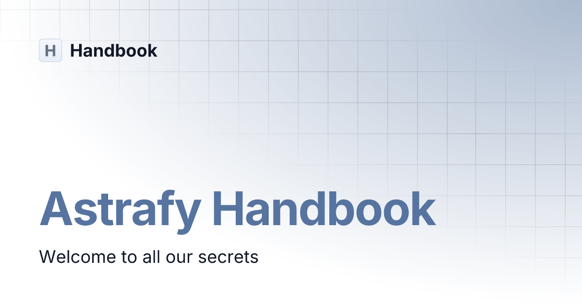 Astrafy Handbook | Handbook